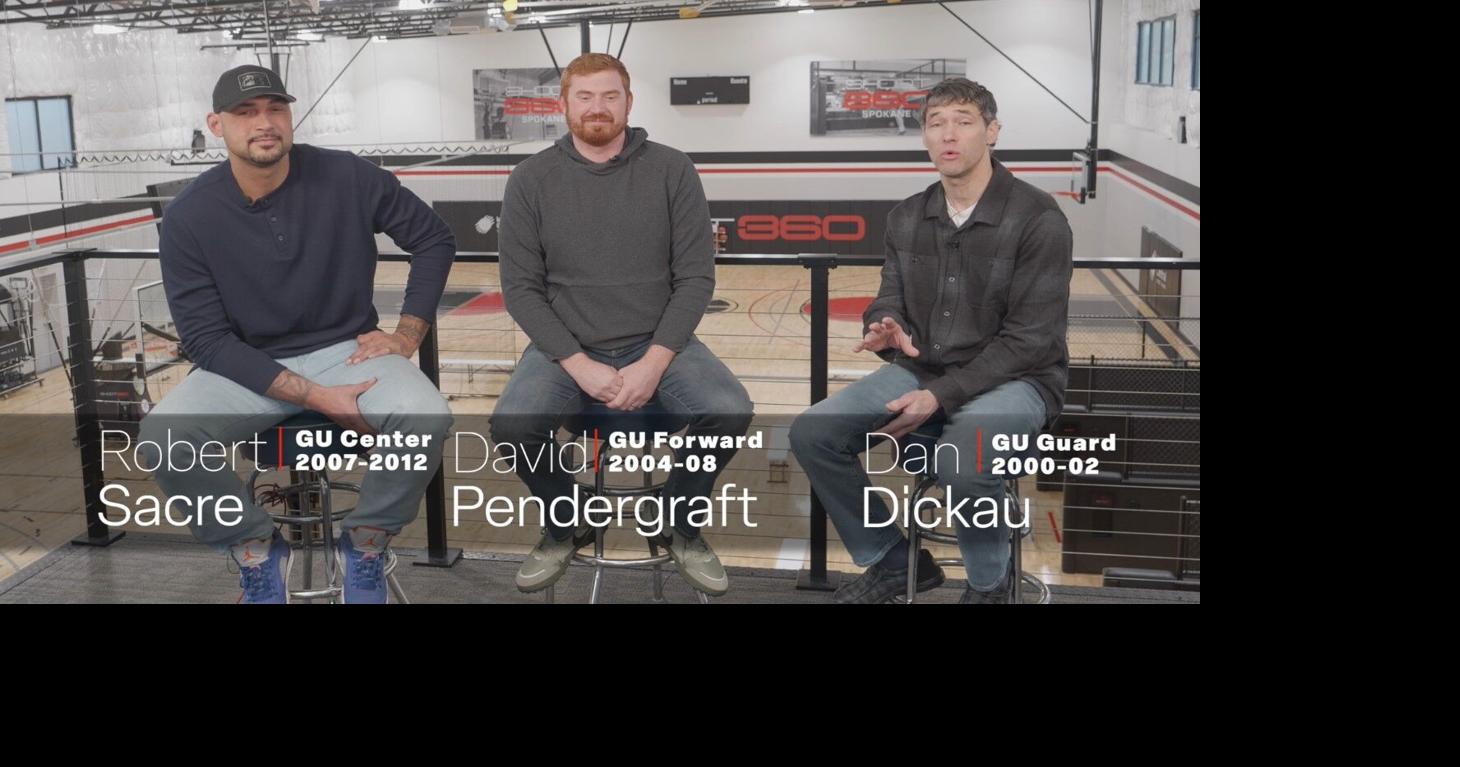 Talking Zags: Sacre, Pendergraft, Dickau relive memories, share insight ...