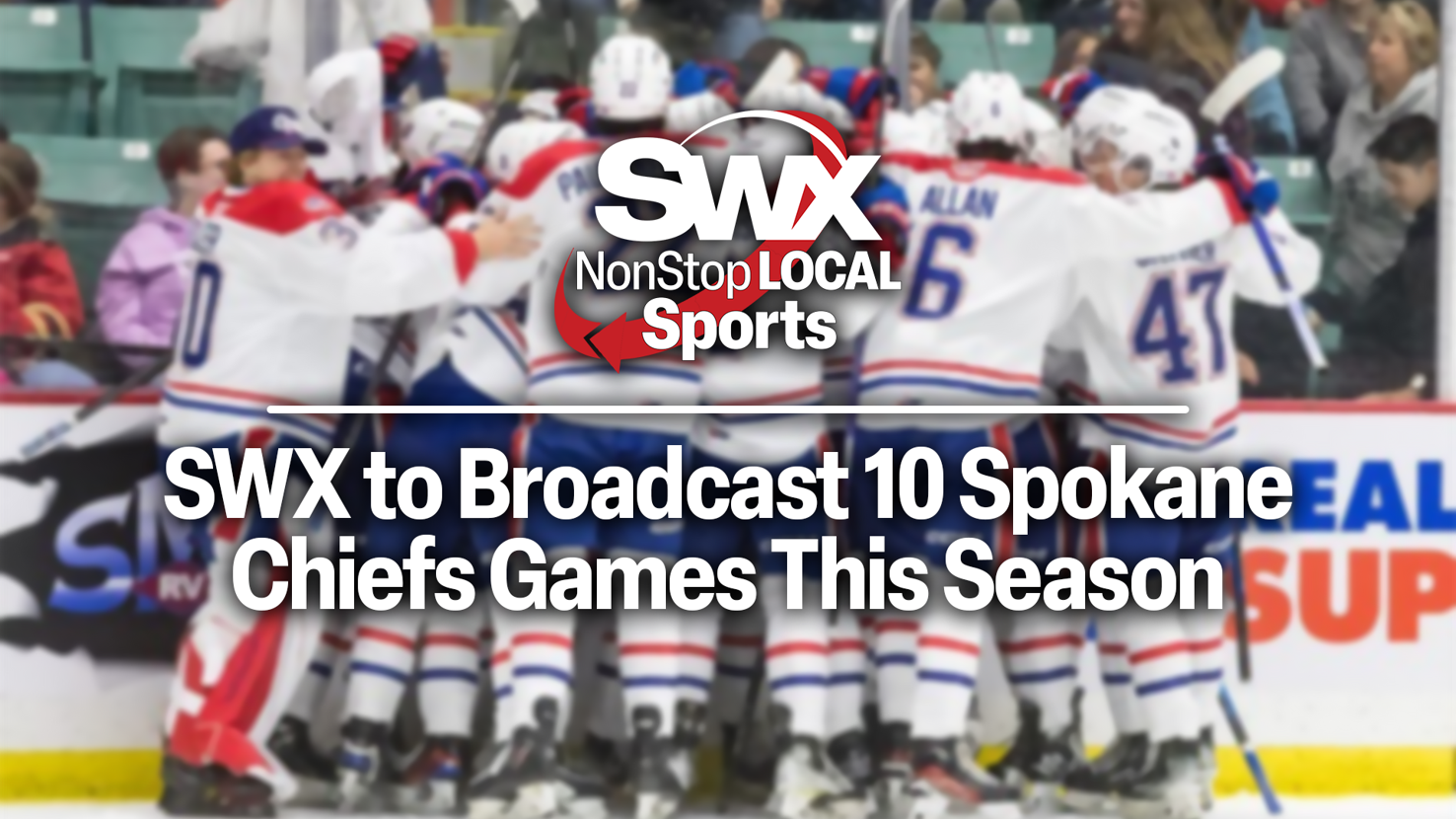 SWX to broadcast 10 Spokane Chiefs games this season, including 4 road ...