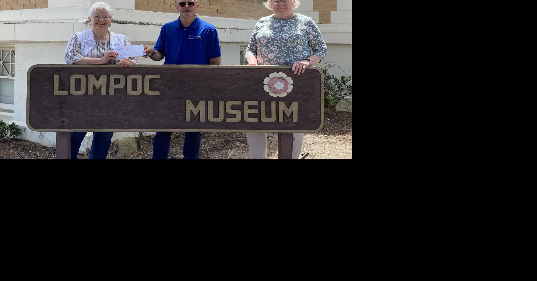 Lompoc Museum receives $5,000 donation from CoastHills Community ...