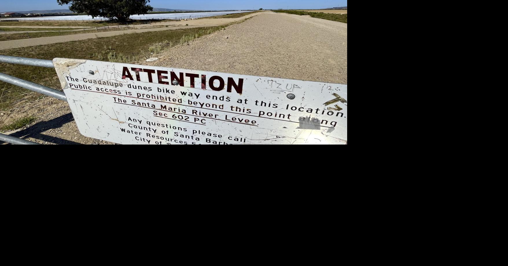 Santa Maria River levee trail from Santa Maria to Guadalupe will move ...