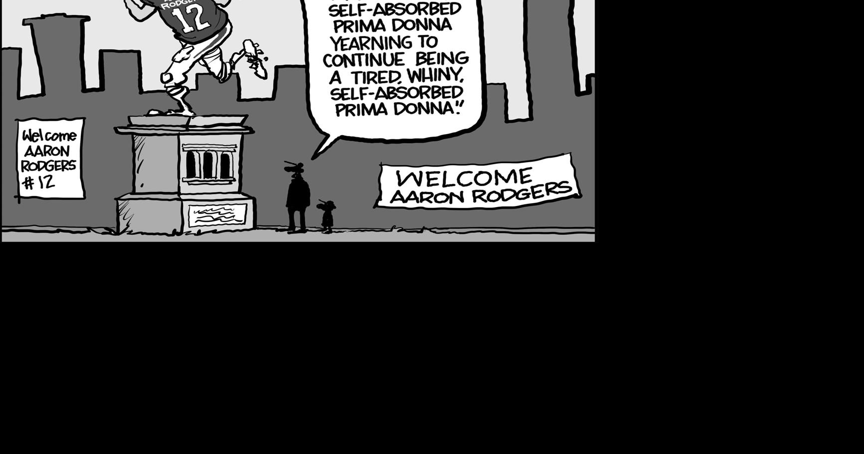 Editorial Cartoon: Welcome Rodgers | Editorial | syvnews.com