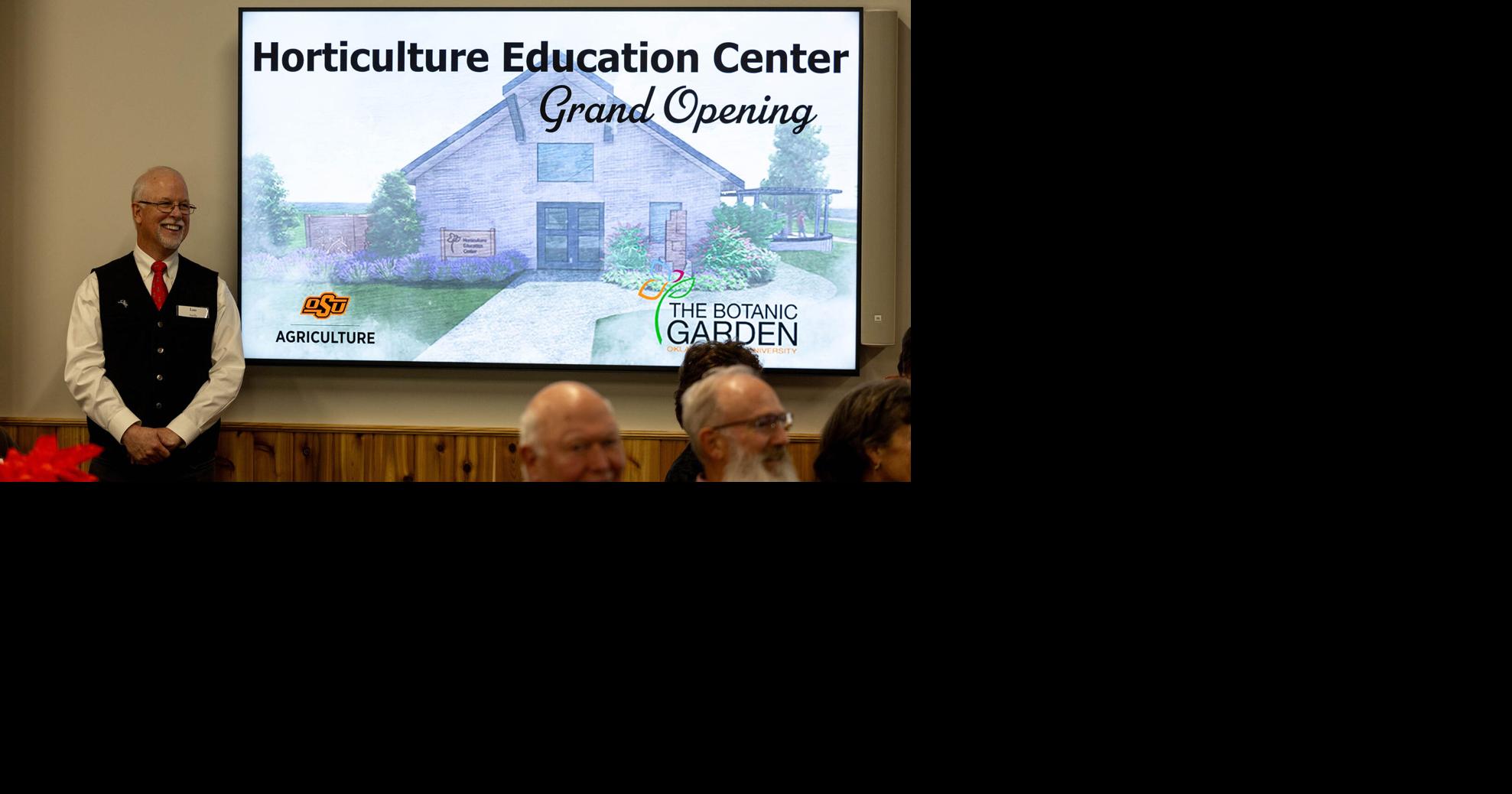 OSU Horticulture Education Center opens to enhance community ...