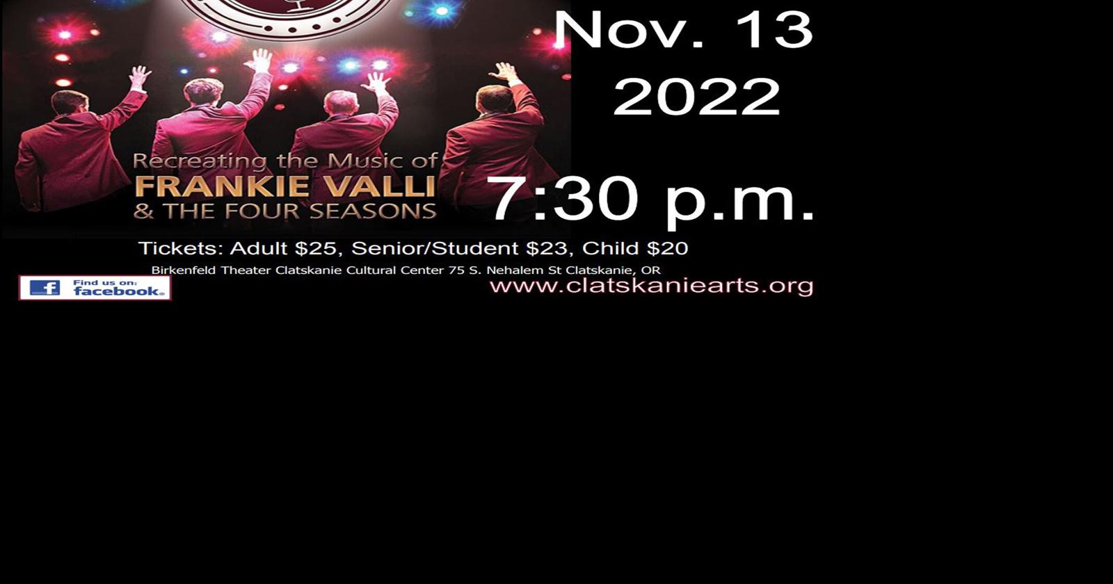 The Clatskanie Arts Commission presents Frankie Valli tribute band The ...