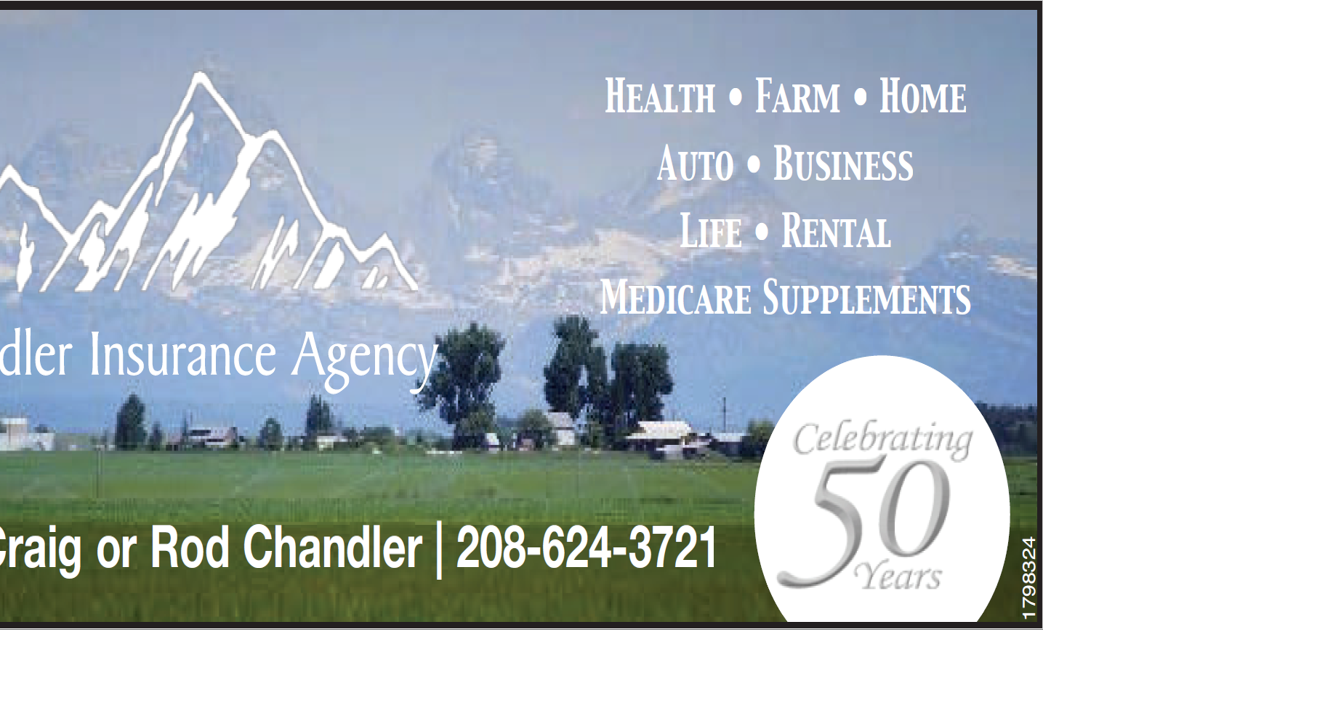Chandler Insurance Agency | | St. Anthony, ID | tetonvalleynews.net