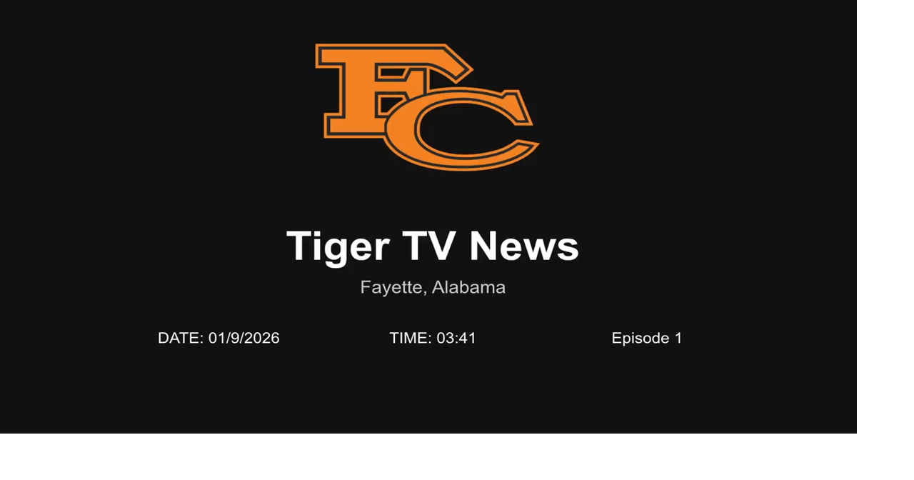 Tiger News: Episode 1 | Fayette County High School | thealabamanewswire.com