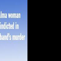 Alma woman indicted in husband’s murder | News | thealmatimes.com