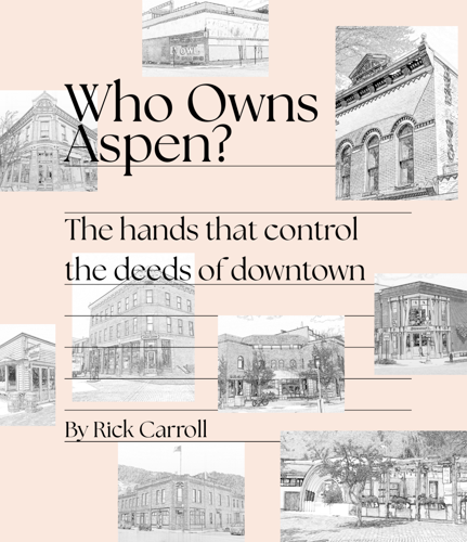 Who Owns Downtown Aspen? | Around town | theaspenlocal.com