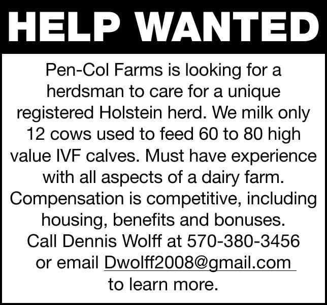 HELP WANTED Pen-Col Farms is looking | Farmers Friend | thedailyreview.com
