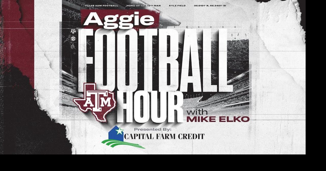 Episode 6: The Aggie Football Hour