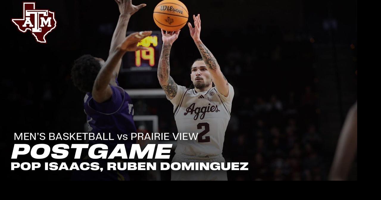 Prairie View Postgame: Pop Isaacs, Ruben Dominguez