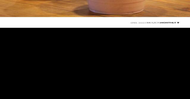 Page A09 | Brazos Monthly | thefacts.com