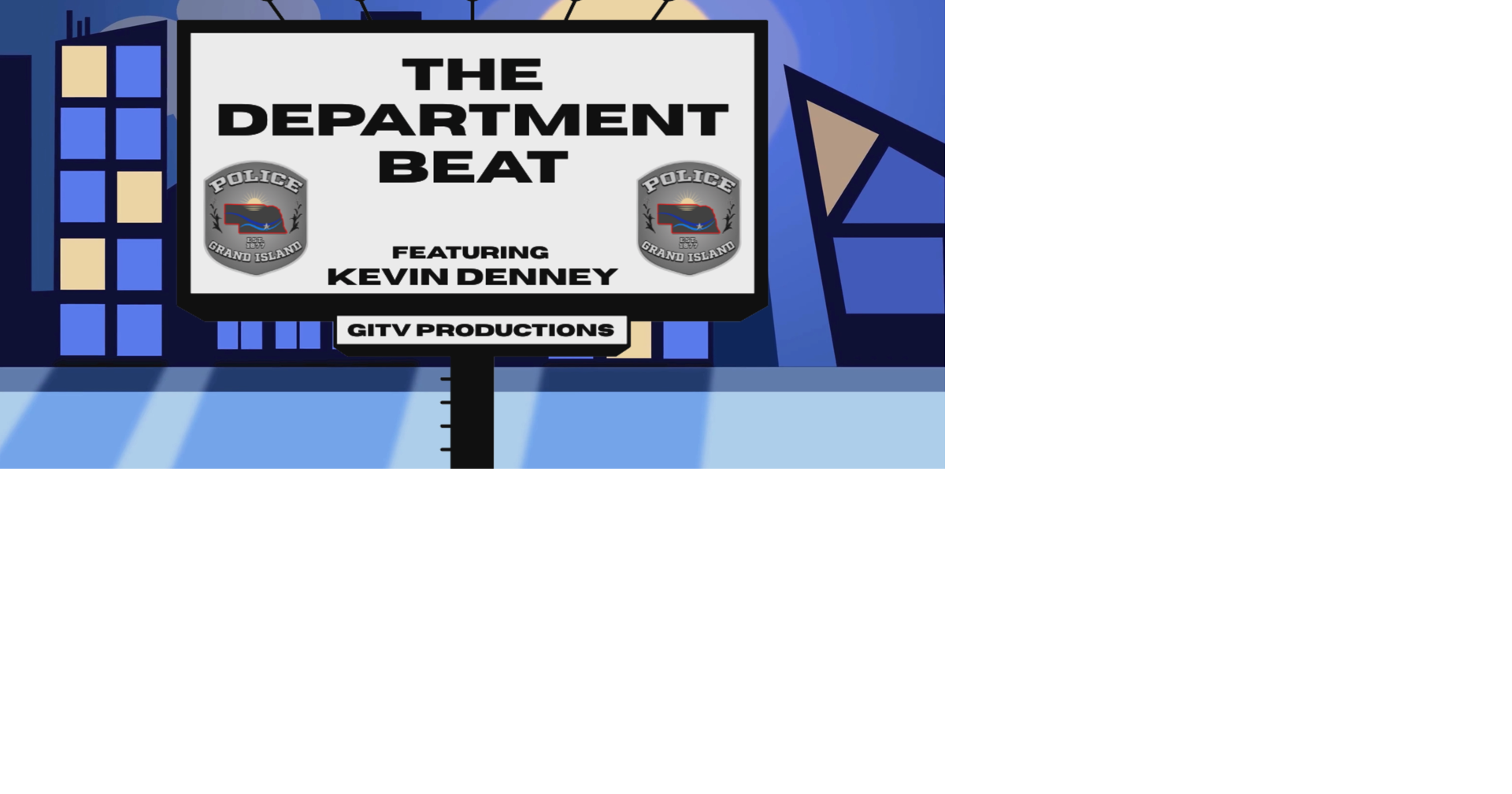 Grand Island Police Chief Kevin Denney stars in 'Department Beat'