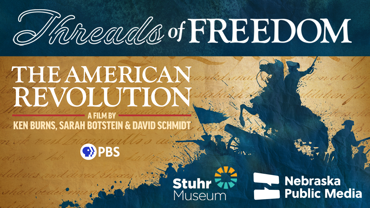 Stuhr Museum, NPM partner for ‘American Revolution’ preview