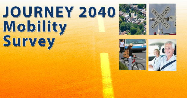 Please click to fill out the JOURNEY 2040 mobility survey