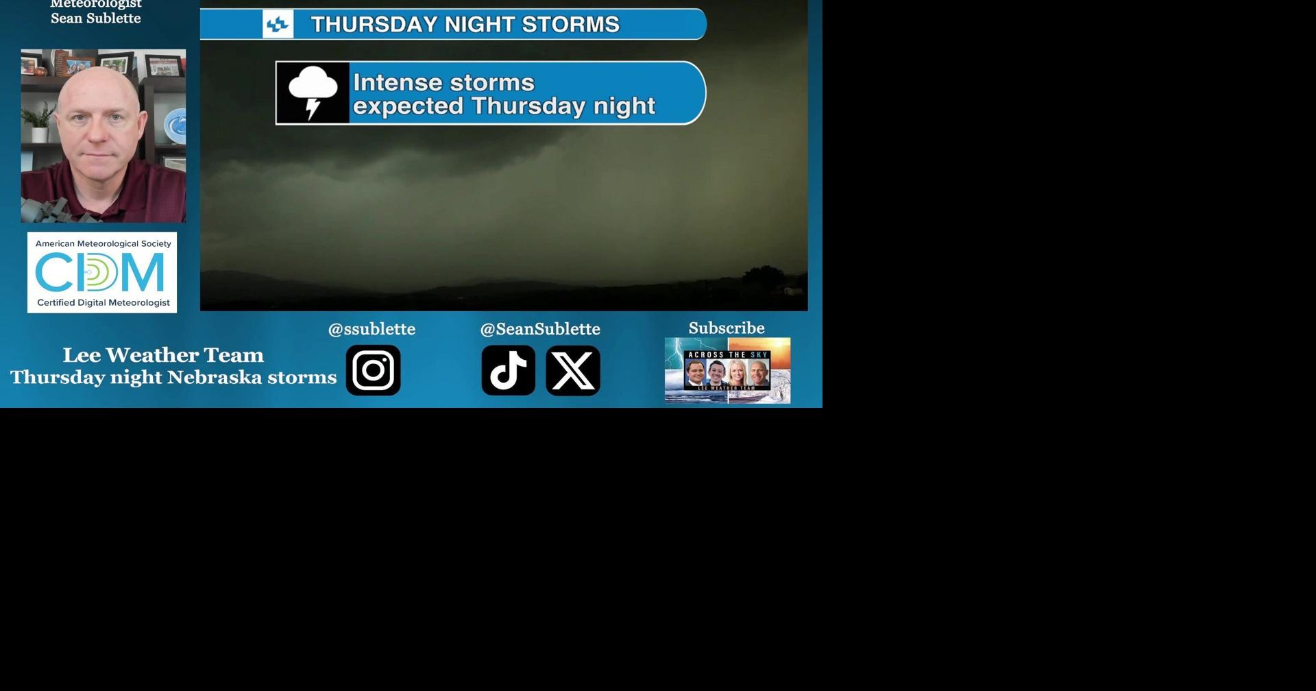 Severe storms expected again for Nebraska Thursday night