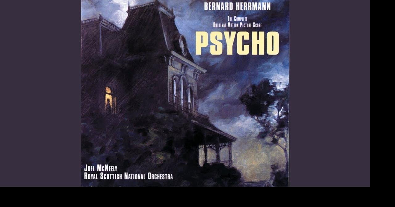 'Psycho' (1960), Bernard Herrmann