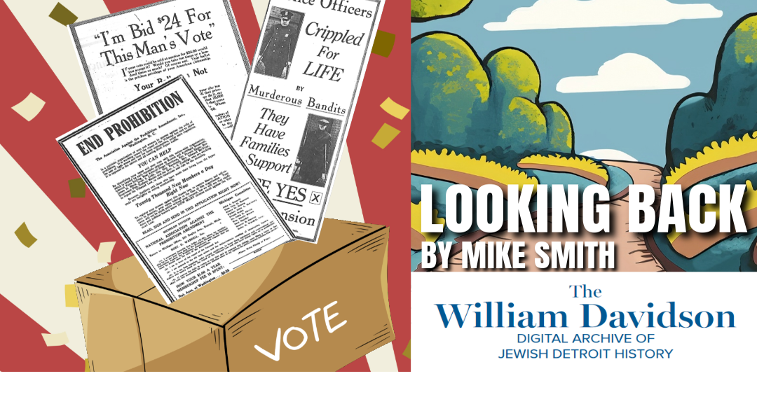 From Prohibition to the KKK: Political Ads in Jewish Detroit History ...