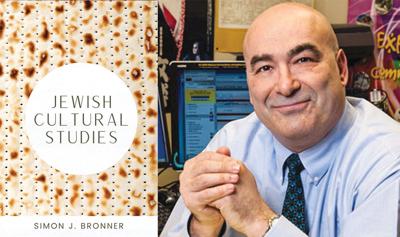 Jewish Culture Matters: A Review of Simon Bronner’s ‘Jewish Cultural ...