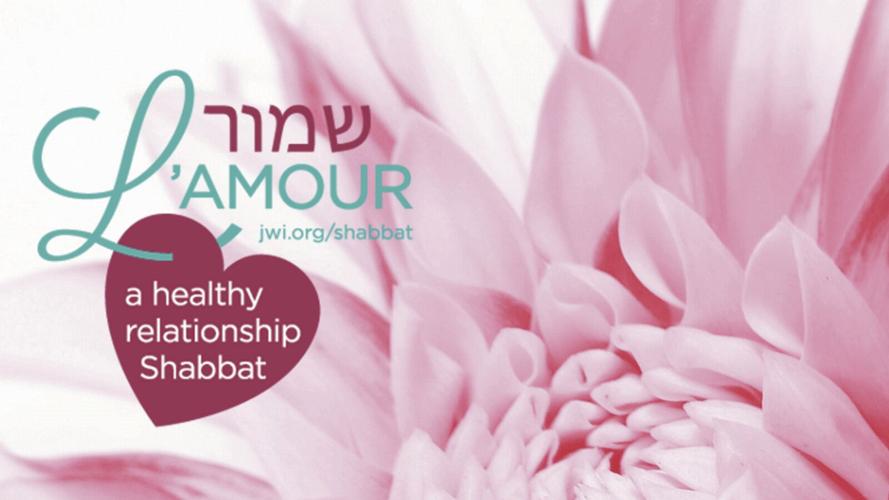 Shamor L’Amour – Healthy Relationships | Holiday | thejewishnews.com