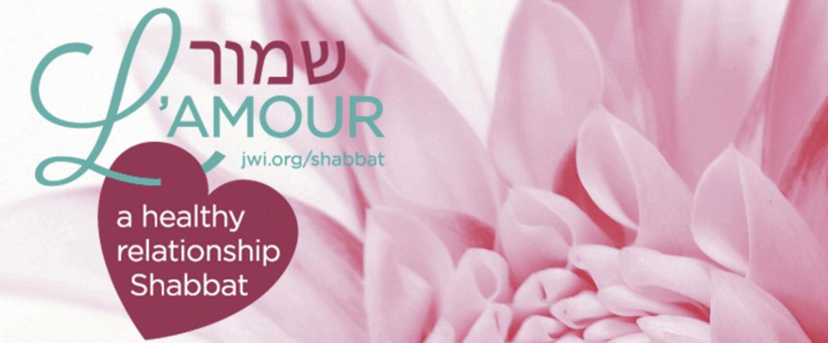 Shamor L’Amour – Healthy Relationships | Holiday | thejewishnews.com
