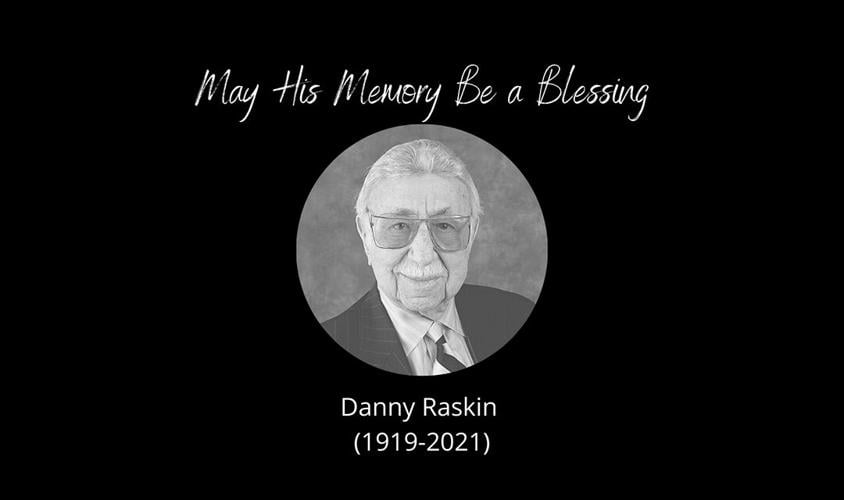 Danny Raskin, JN’s Weekly Columnist of Nearly 80 Years, Passes Away at ...