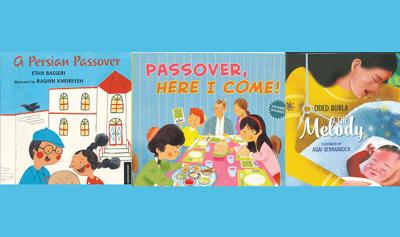 Three New Books to Help Celebrate Passover With Your Little Ones | Arts ...