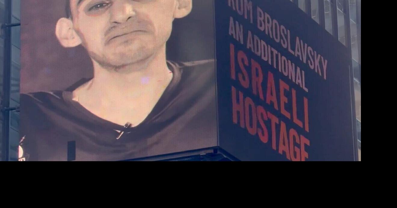 Israeli Billboard in Times Square Highlights Plight of Starving Hostage ...