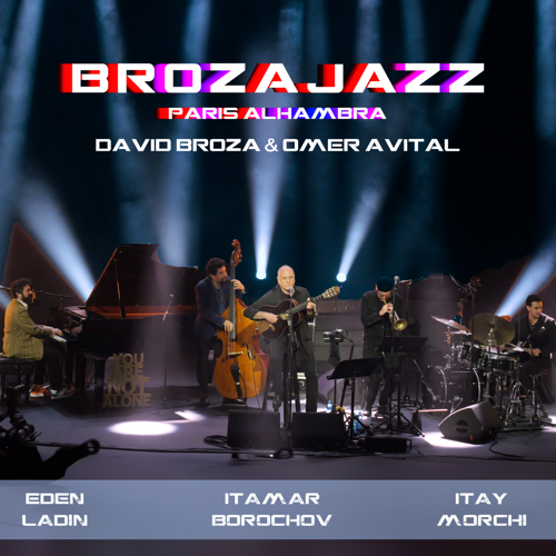 At 70, David Broza Reinvents Himself — And Invites Us Into His Jazz Era ...