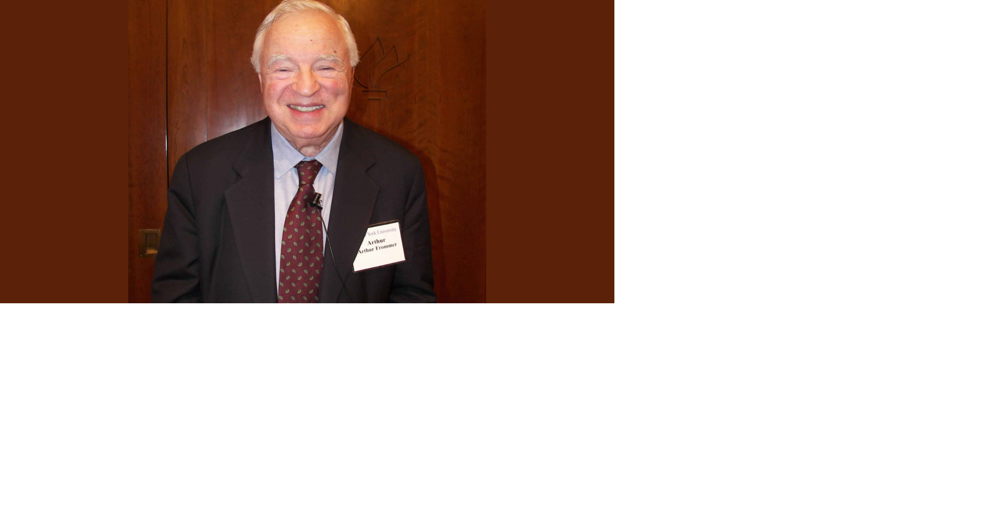 Arthur Frommer, Pioneer of Budget Travel Guidebook Company, Dies at Age ...