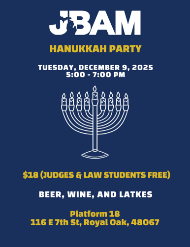 JBAM Hosts Annual Chanukah Party for Michigan’s Legal Community ...