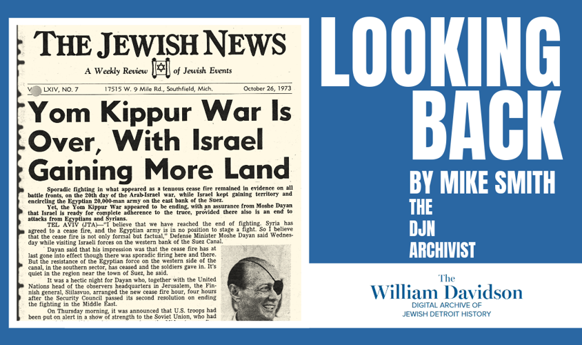 50 Years After the Yom Kippur War | Looking back | thejewishnews.com