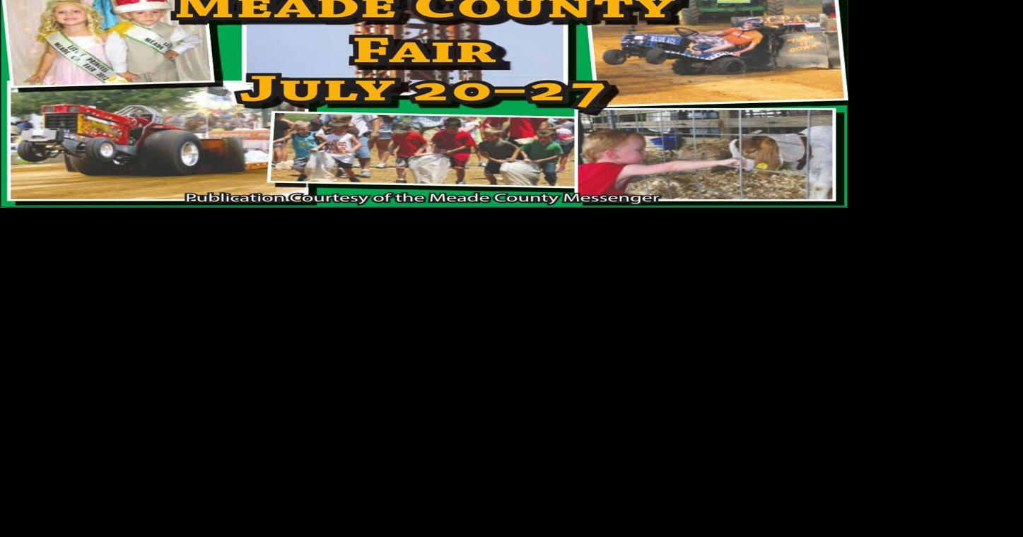 Meade County Fair Catalog, 2013 | Archived Special Sections ...