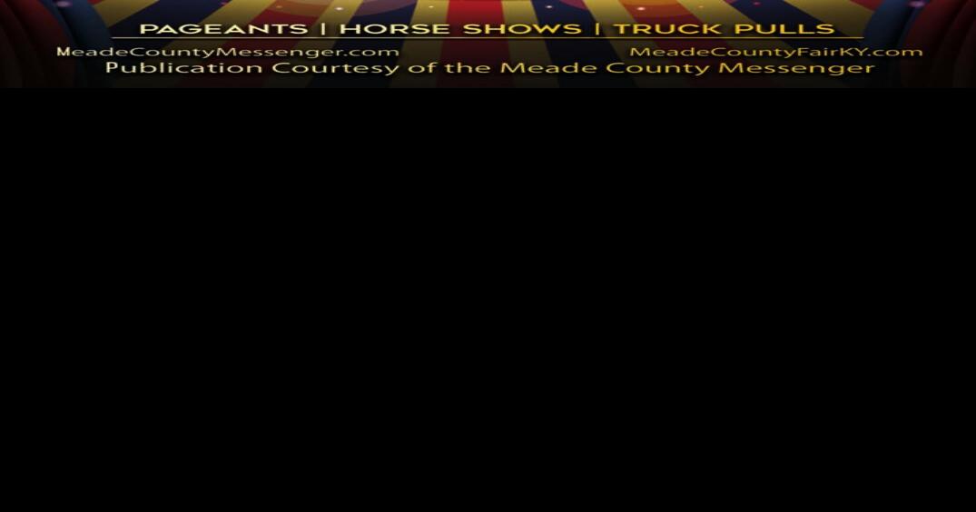 Meade County Fair Catalog, 2016 | Archived Special Sections ...