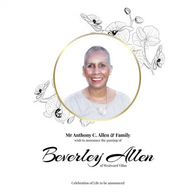 Beverley Allen | Obituaries | thenassauguardian.com