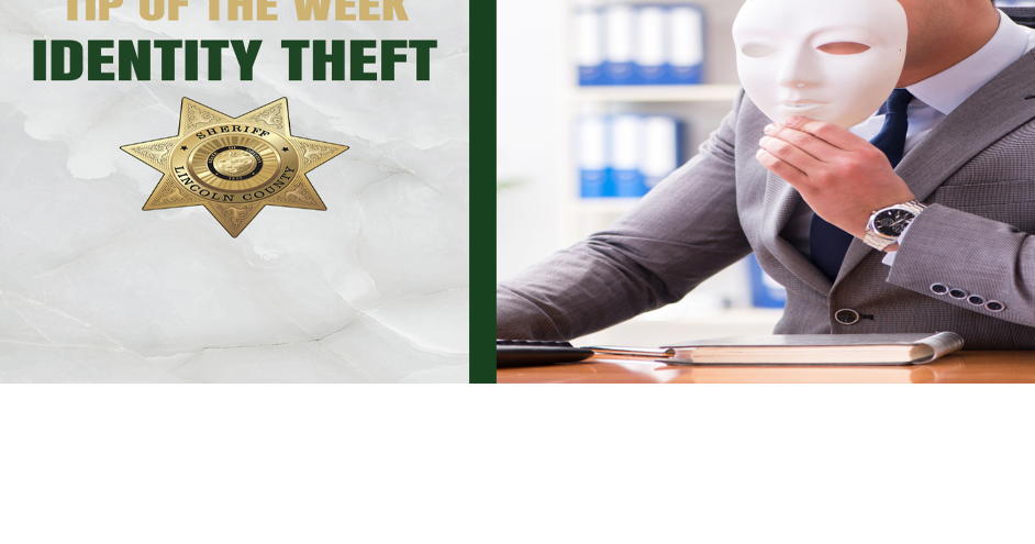 Sheriff's Tip of the Week: Identity Theft | News | thenewsguard.com