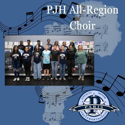 PJHS students selected for All-Region Choir | News | theparisnews.com
