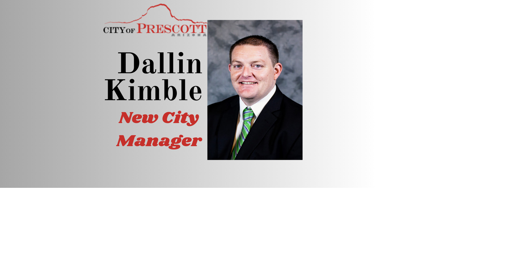 Dallin Kimble Named Prescott City Manager | Prescott Valley Times local ...