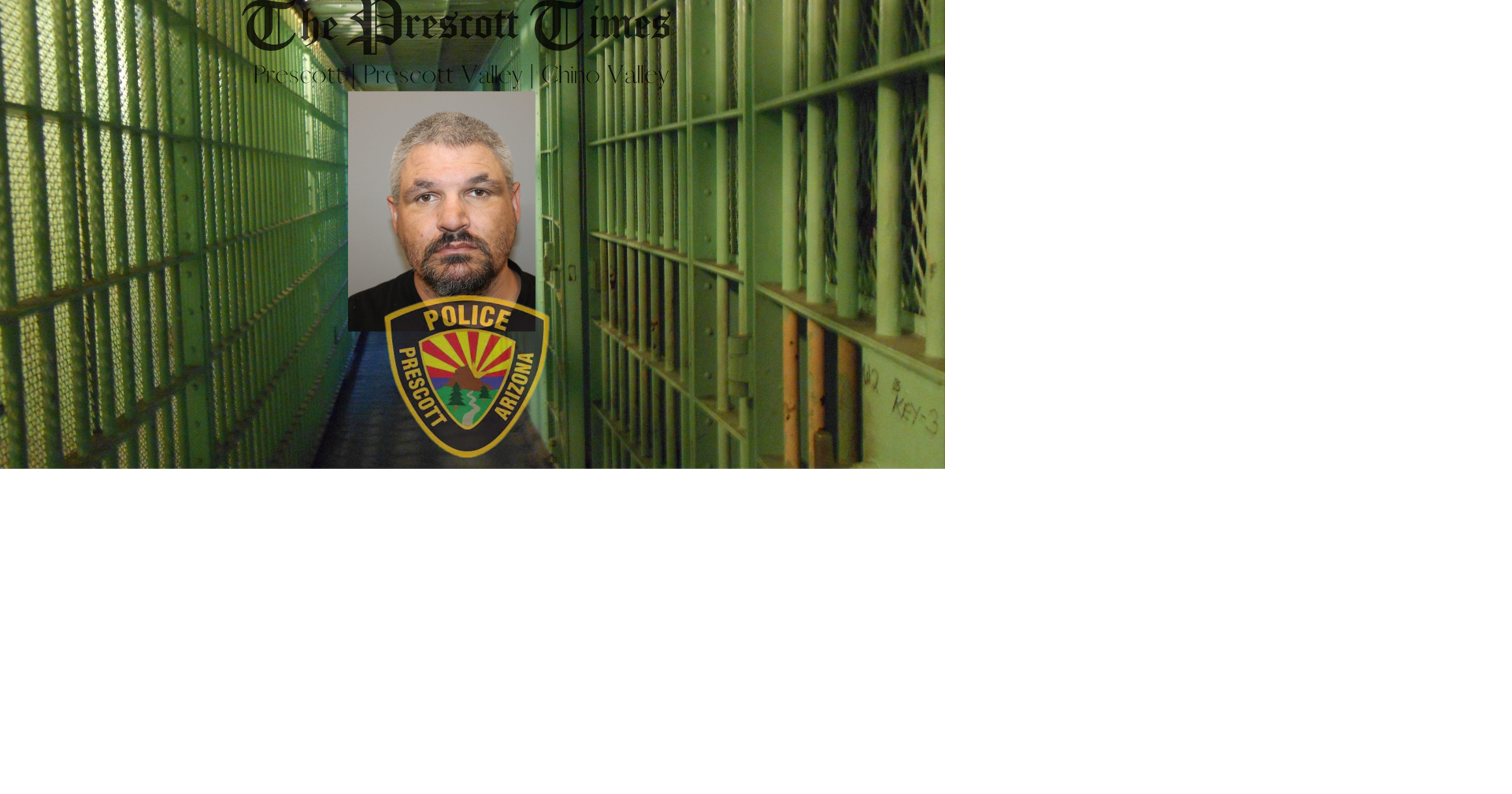 Prescott Man Arrested for Sexual Exploitation of Minors | Prescott ...