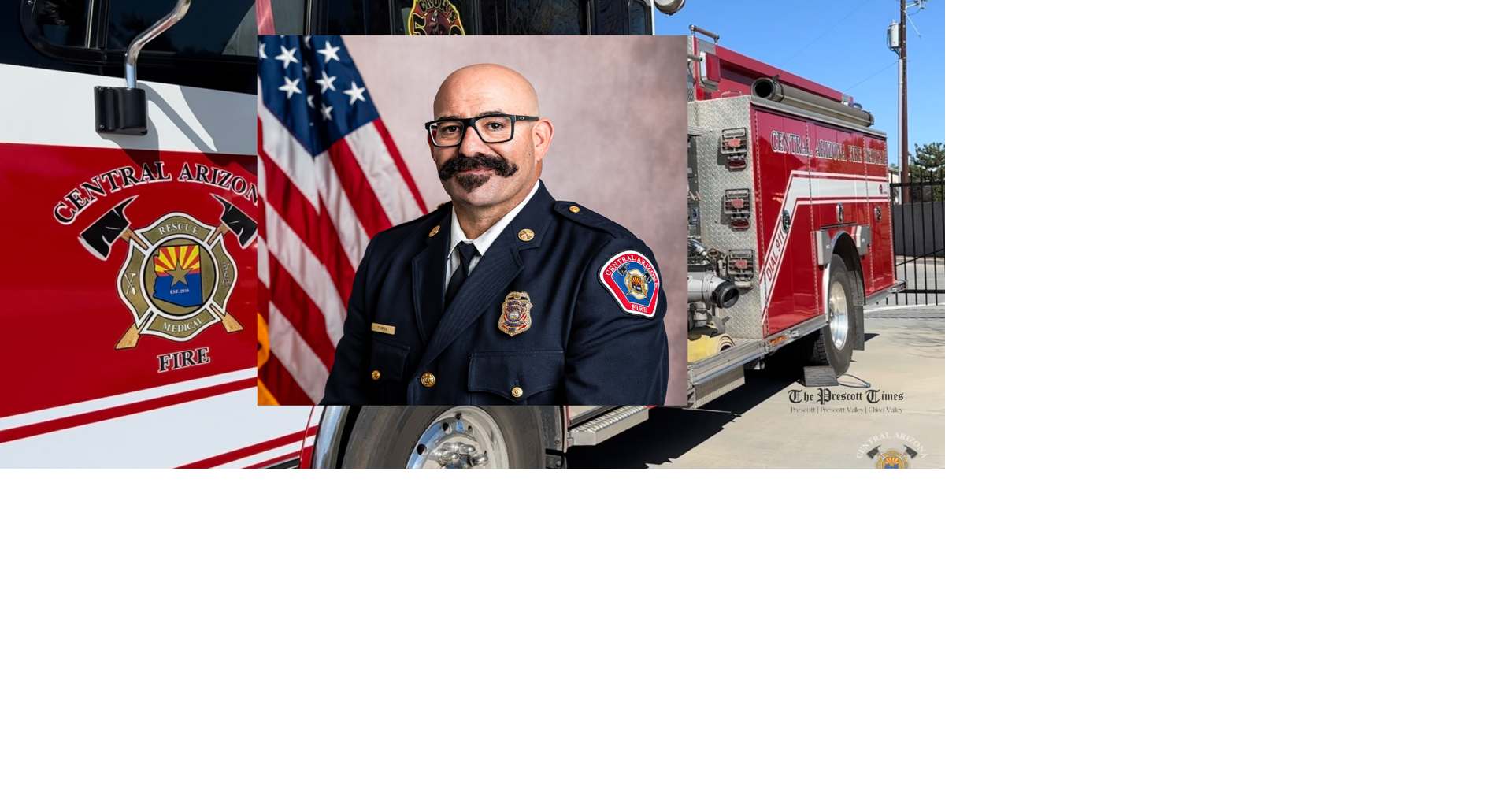 Central Arizona Fire and Medical Authority Welcomes Dustin Parra as New ...