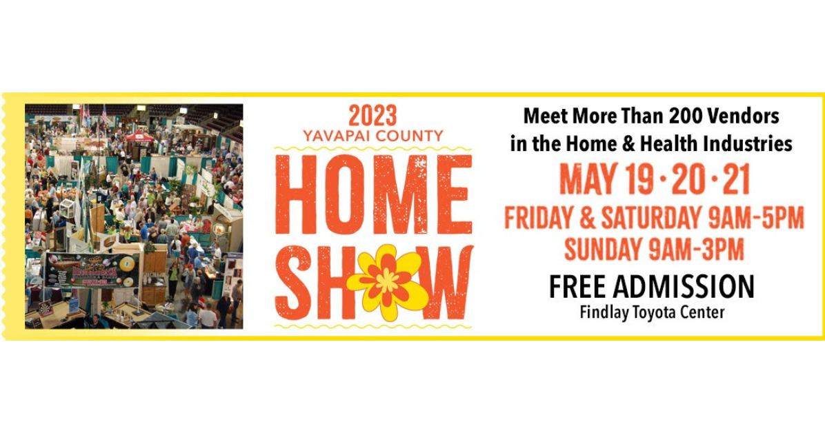 Get Ready for the Yavapai County Home Show: A Spectacular Showcase of ...