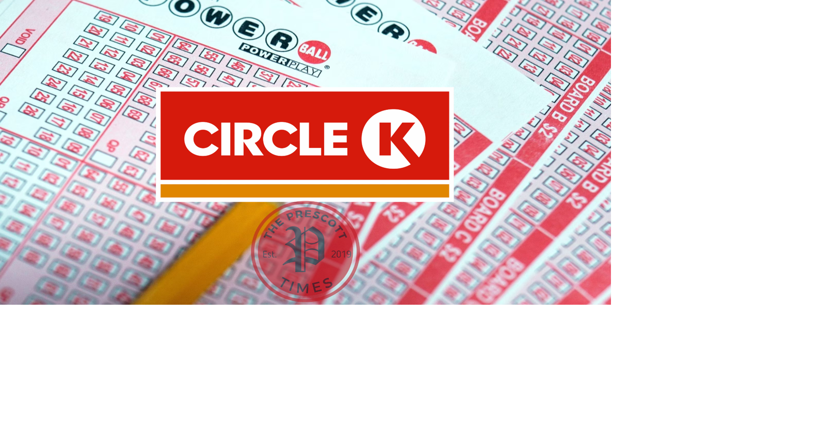 $50,000 Powerball Winner in Peoria! Plus, Arizona Lottery and Circle K ...