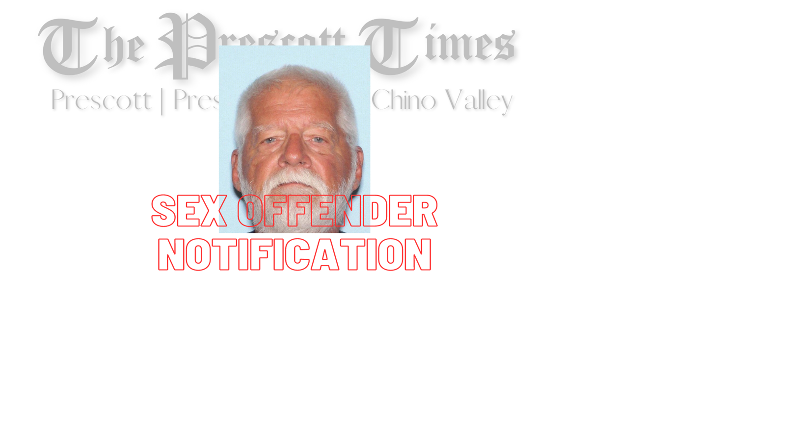 Level 2 Sex Offender Notification Carl Lockwood Dewey Humboldt Az