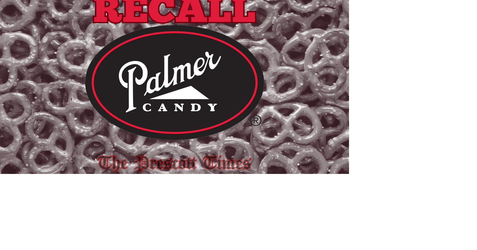 Palmer Candy Company Recalls White Coated Confectionary Items Due to ...