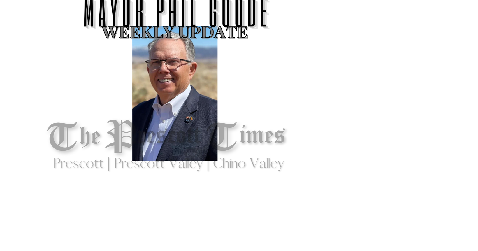 The City Of Prescott Update From Mayor Phil Goode | Prescott Valley ...