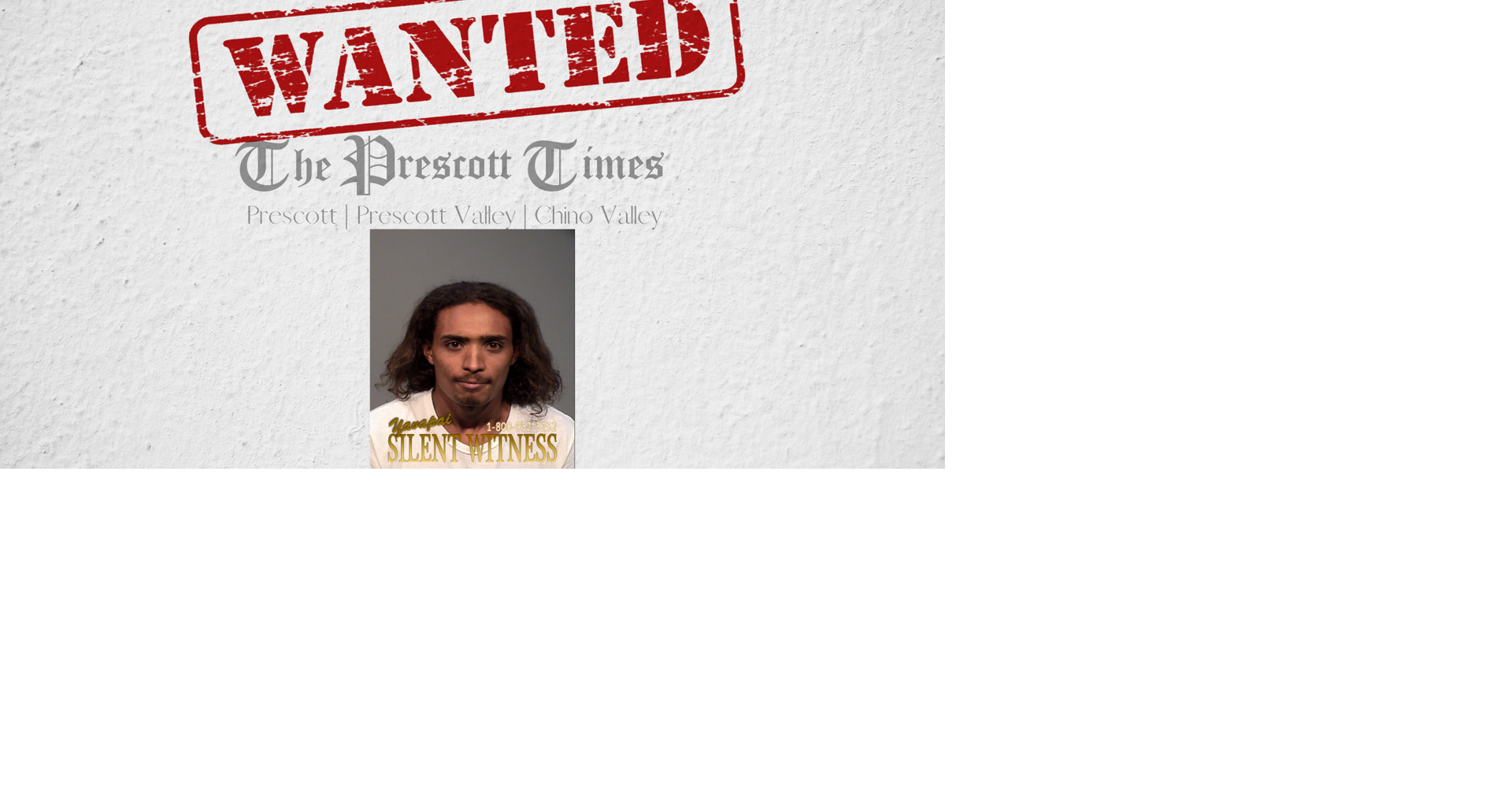Yavapai Silent Witness Seeks Public Help to Locate Fugitive Isaiah ...