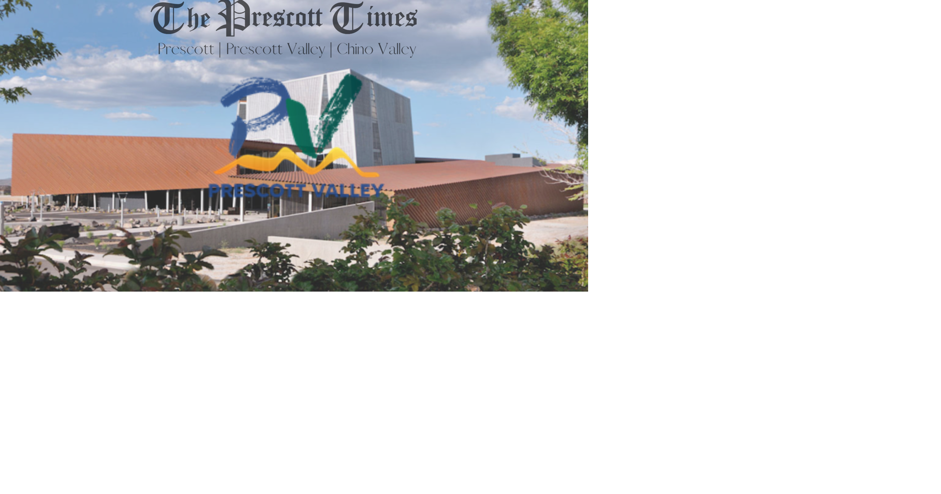 Prescott Valley Town Council Approves $210M+ FY25 Budget with Key ...