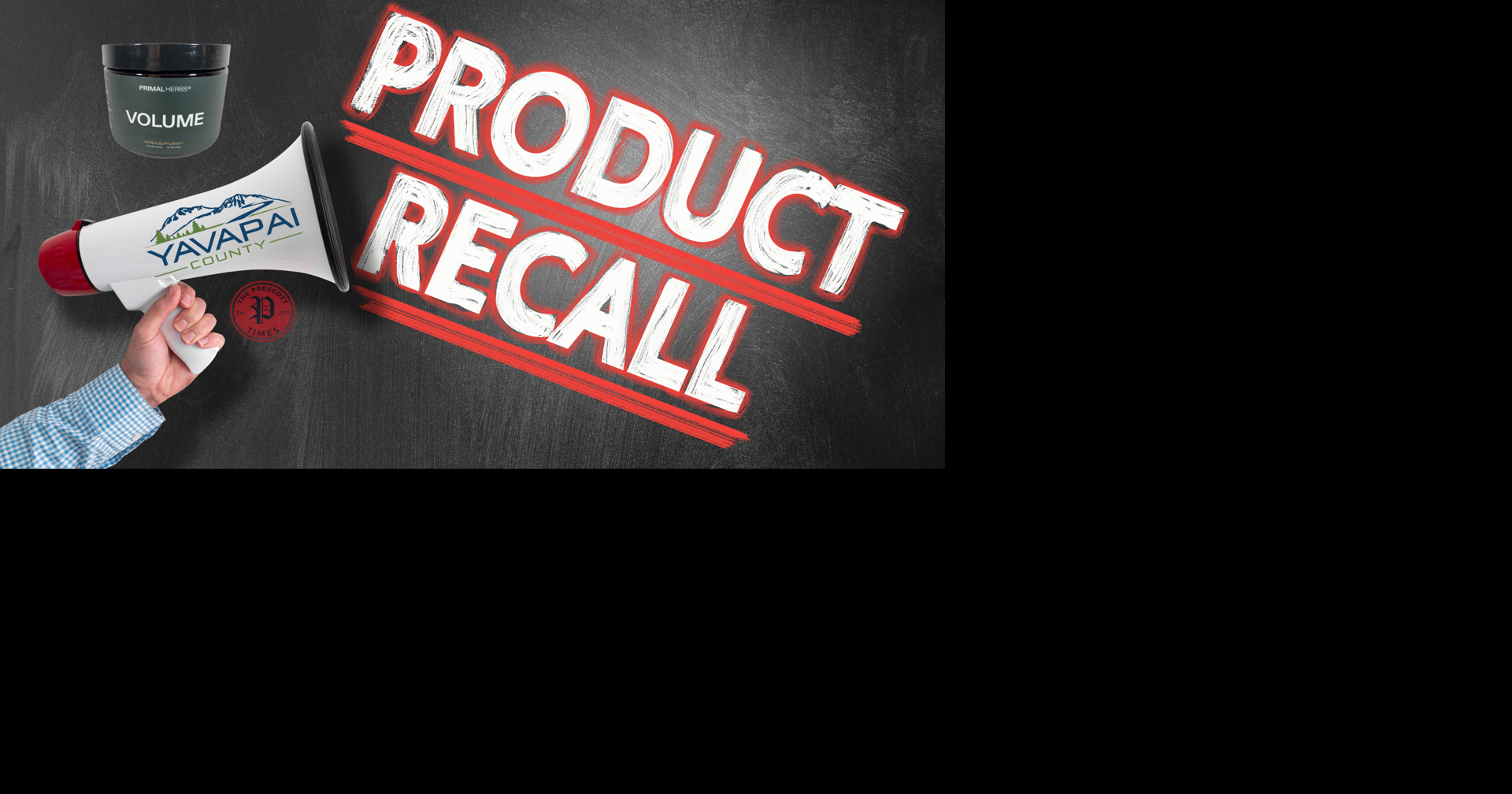FDA Warning: Primal Herbs Volume Recalled After Undeclared Viagra ...