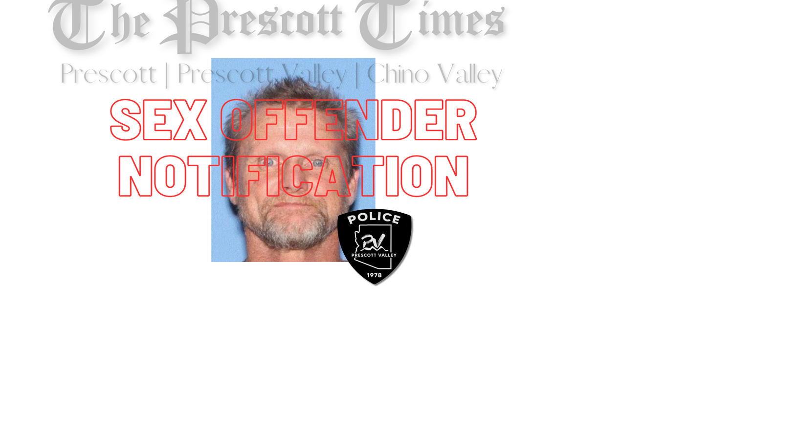 Level 2 Sex Offender Alert Kenneth Merrill Prescott Valley