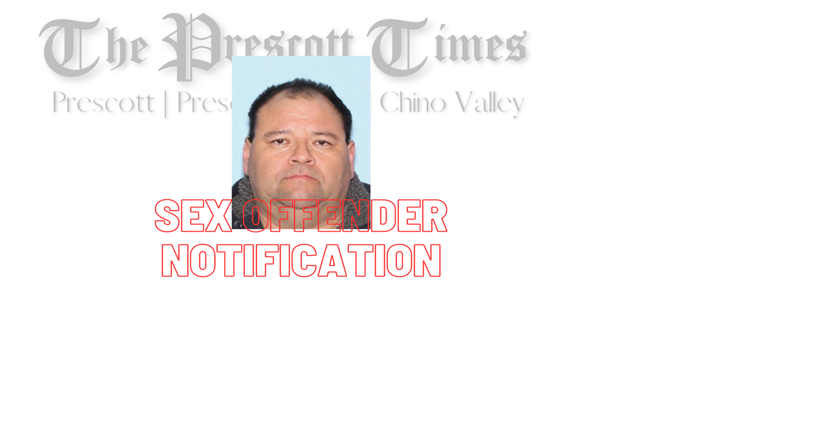 Community Notification Level 2 Sex Offender Alert Angel Macias