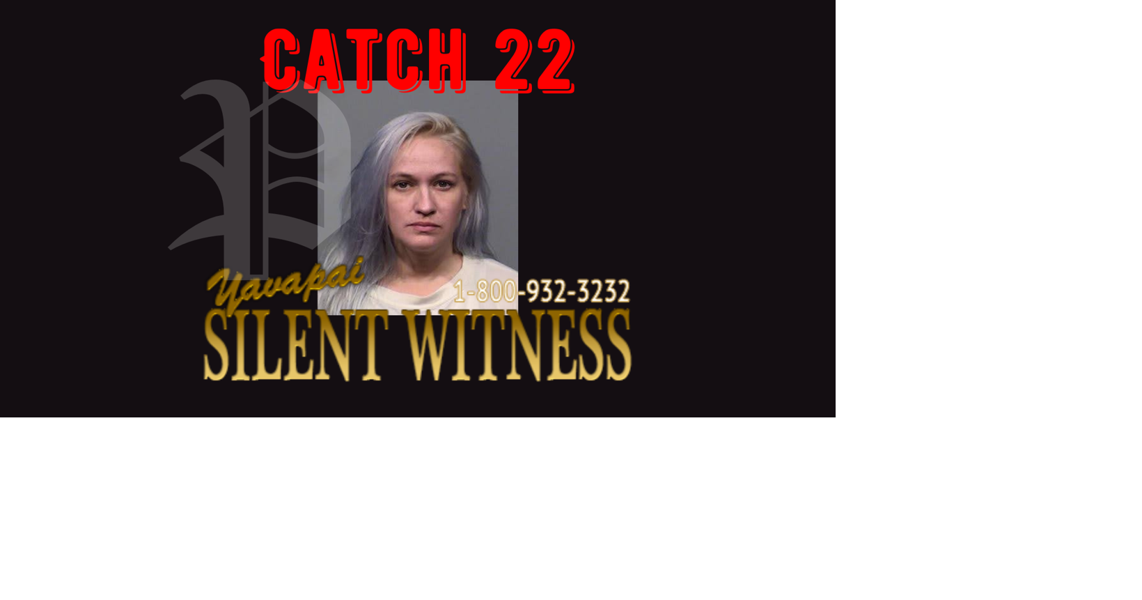 Silent Witness Alert – CATCH 22 Day 21 –Jennifer Christine Nack ...